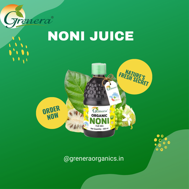 Noni Juice – The Ancient Superfruit for Modern Wellness – greneraindia